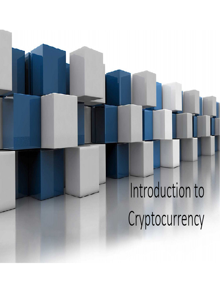 Lecture 1_Intro to Cryptocurrency | PDF | Cryptocurrency | Bitcoin