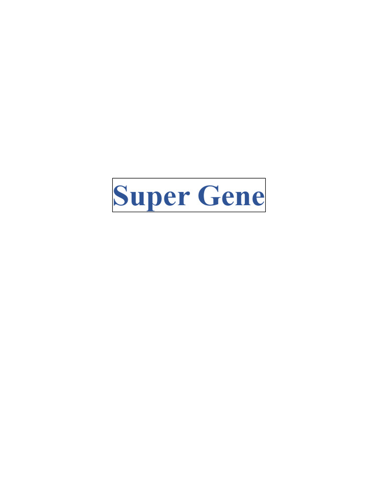 Super Gene | PDF | Human | Science