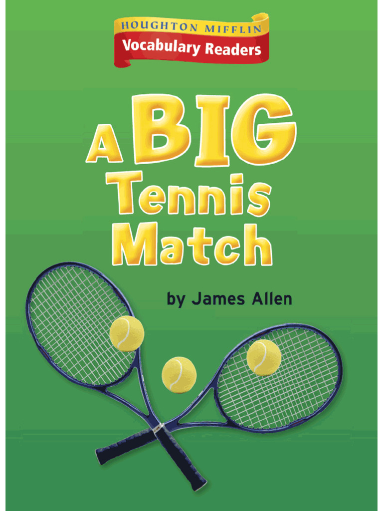 A Big Tennis Match | PDF