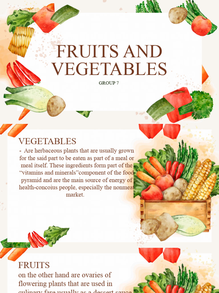Fruits and Vegetables Overview | PDF | Vegetables | Fruit