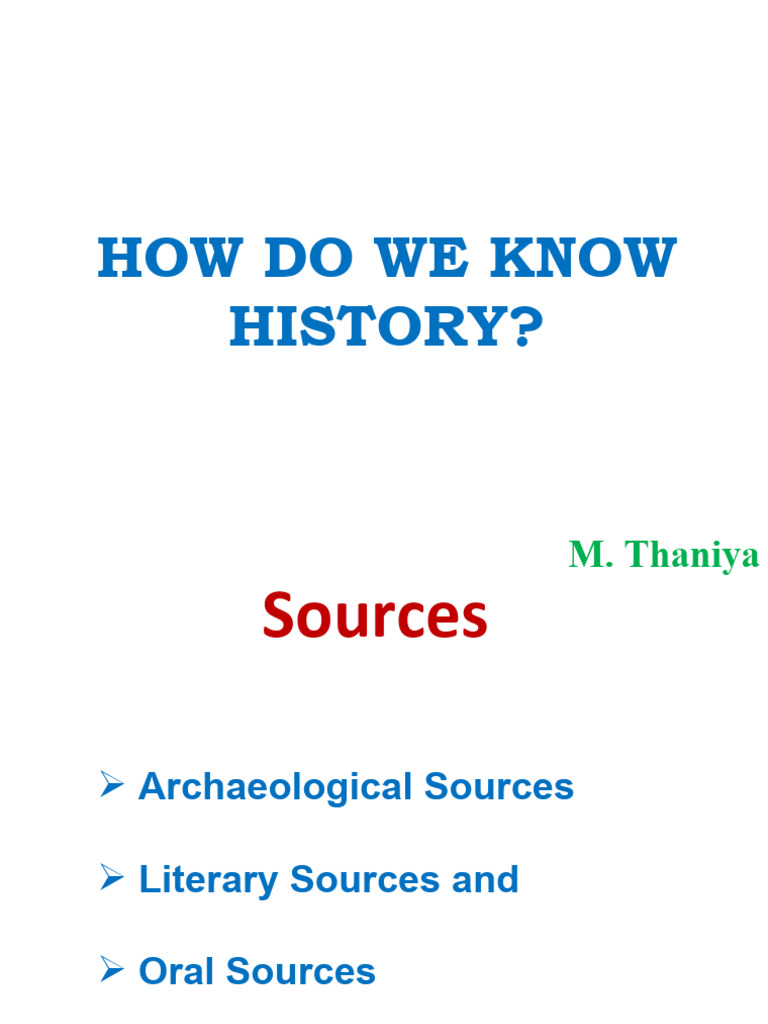How Do We Know History | PDF | Archaeology