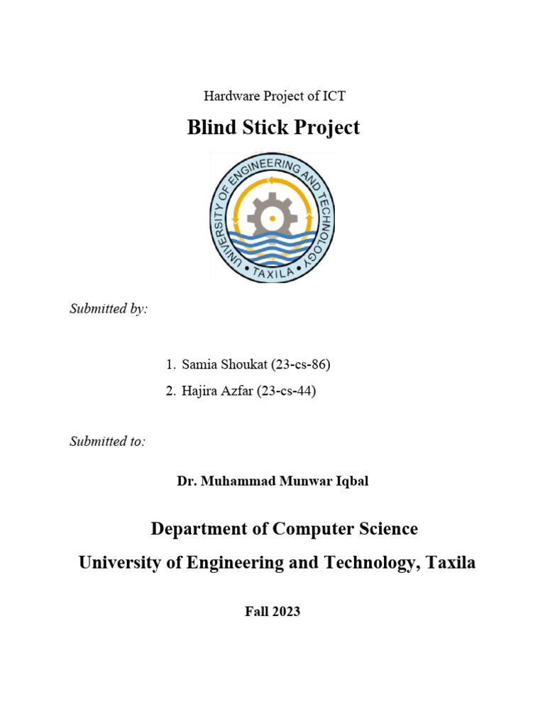 Hardware Project of ICT Blindstikkk | Download Free PDF | Arduino | Visual Impairment