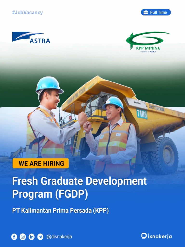 FGDP (FRESH GRADUATE DEVELOPMENT PROGRAM) - KPP Mining | PDF