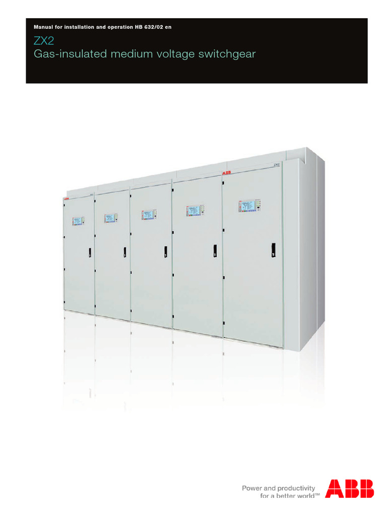 HB 632-02 en - ZX2 Gas-Insulated Medium Voltage Switchgear - Manual For Installation and ...