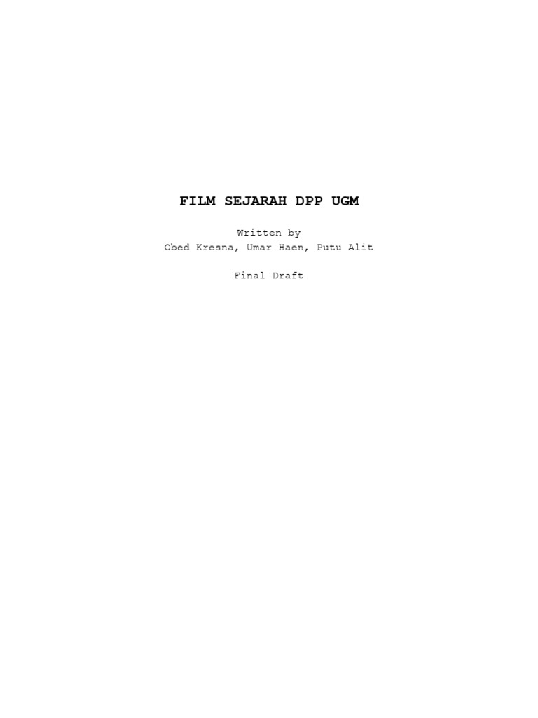 Skrip Film Sejarah DPP - Draft Final | PDF