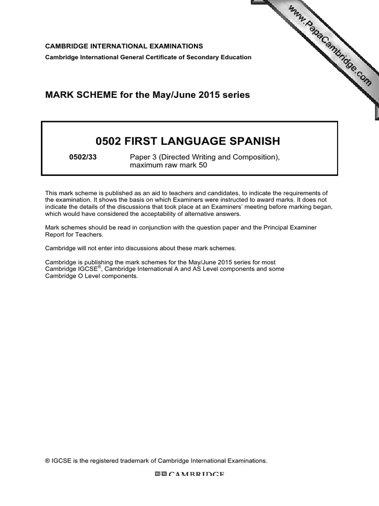 0502 First Language Spanish: MARK SCHEME For The May/June 2015 Series ...