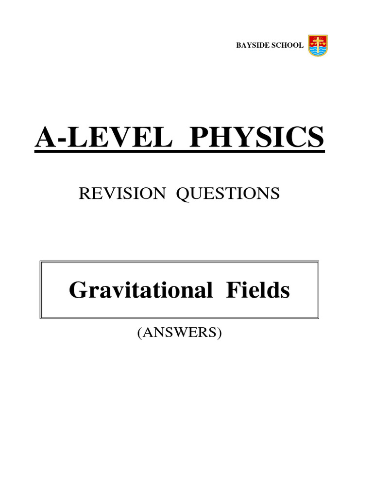 7.2 Gravitational Fields Revision Questions Answers | PDF | Force | Mass