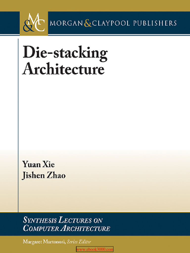 Die Stacking Architecture | Download Free PDF | Multi Core Processor ...