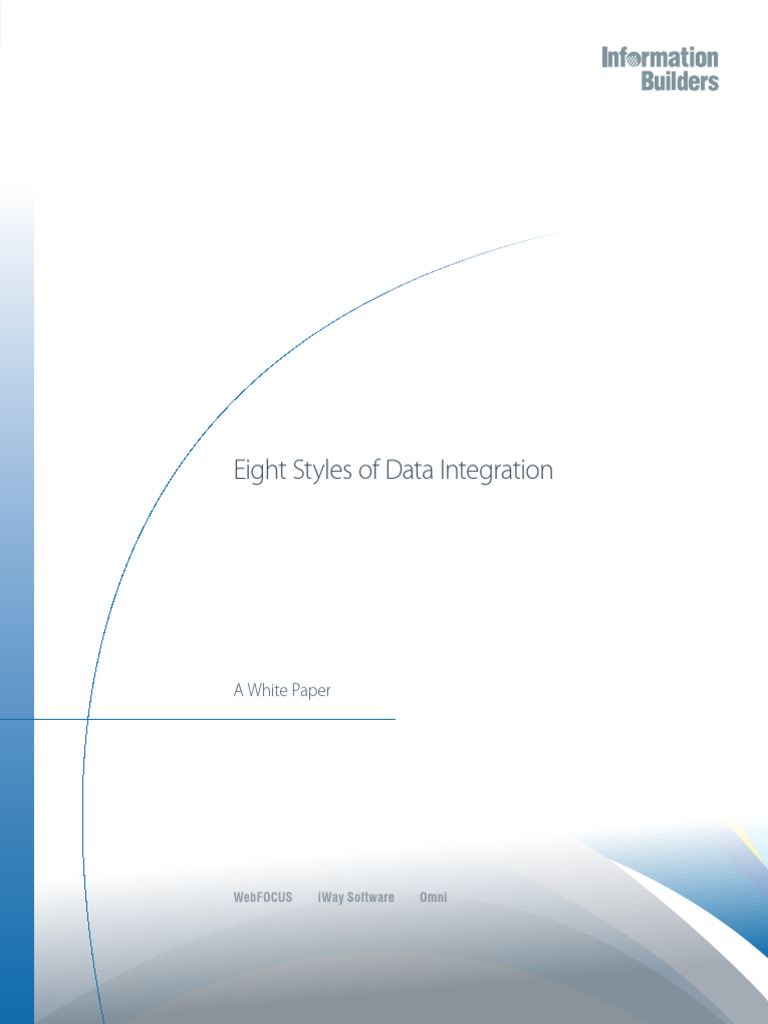 Eight Styles of Data Integration | PDF | Cloud Computing | Data Warehouse