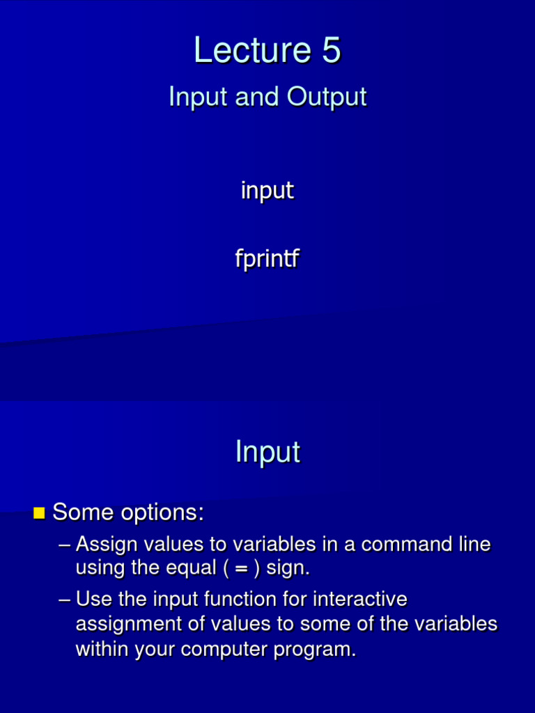 Lect05 Input and Output | PDF | Mathematics | Computer Programming