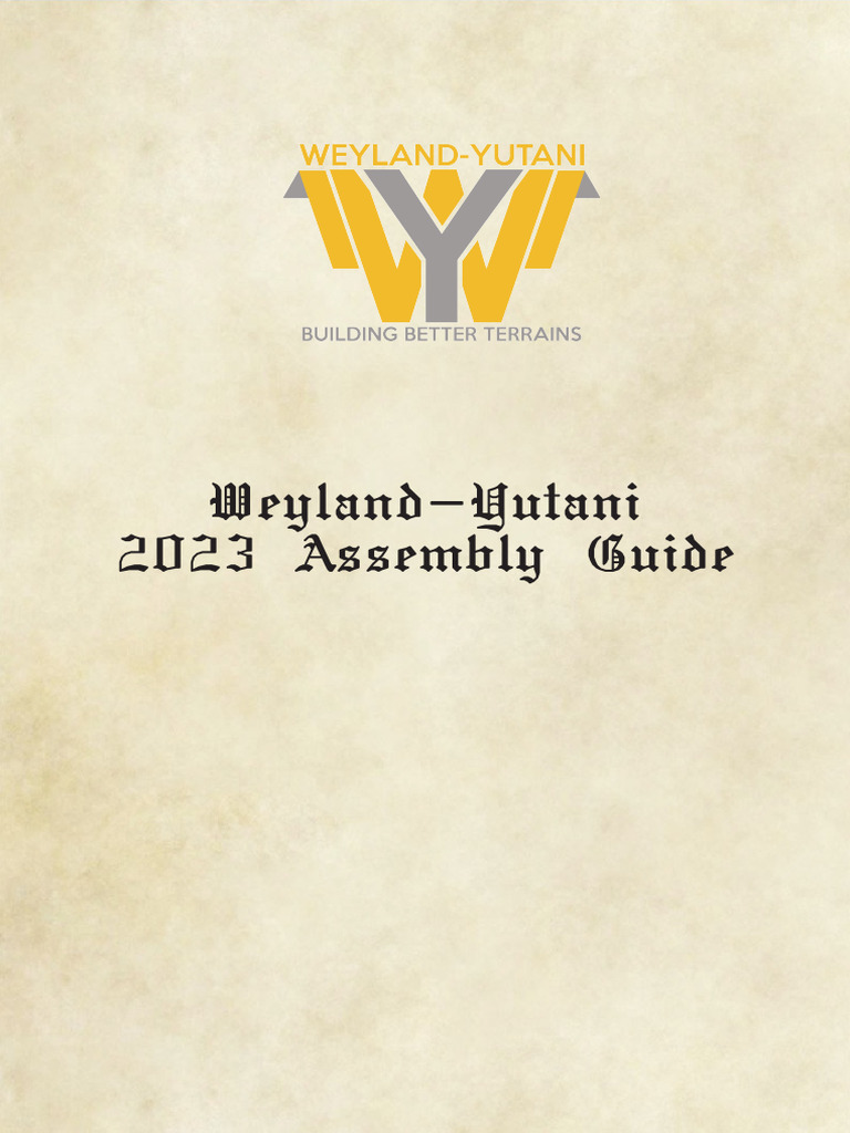 Weyland-Yutani Assembly Guide 2023 v1.1 | PDF