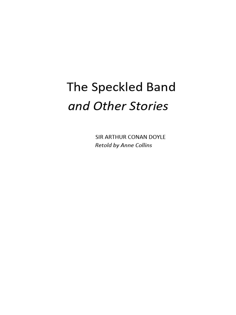 Speckled Band | PDF | Sherlock Holmes | The Adventure Of The Speckled Band