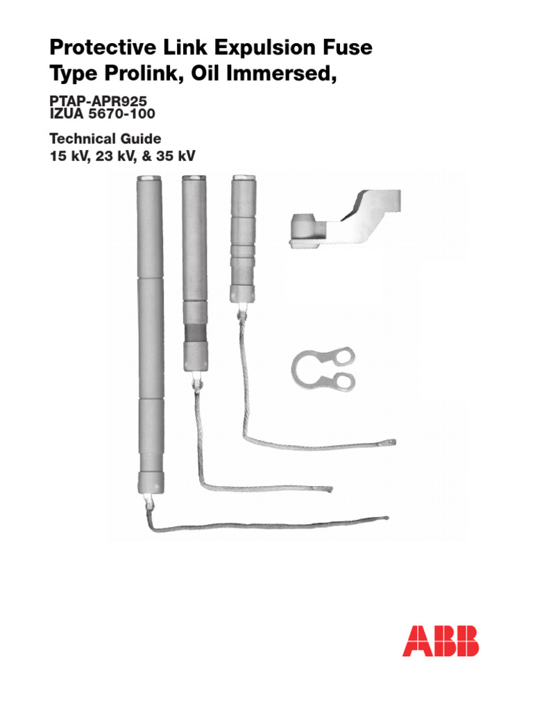 Protective Link Expulsion Fuse Guide | PDF | Fuse (Electrical ...