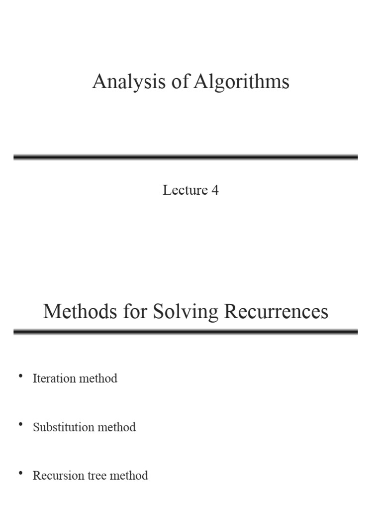 Lecture4 Solving Recurrences Pdf Theoretical Computer Science Numerical Analysis