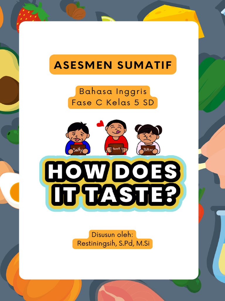 Asesmen How Does It Taste Bahasa Inggris Kelas 5 | PDF