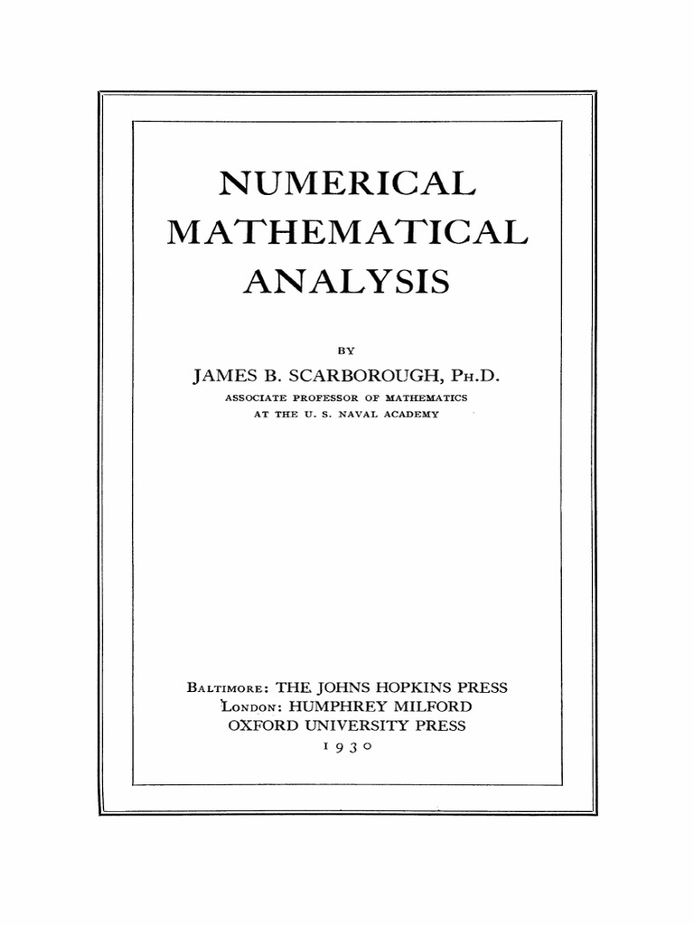 Scarborough J.B. - Numerical Mathematical Analysis (1930) (1) - 1 | PDF