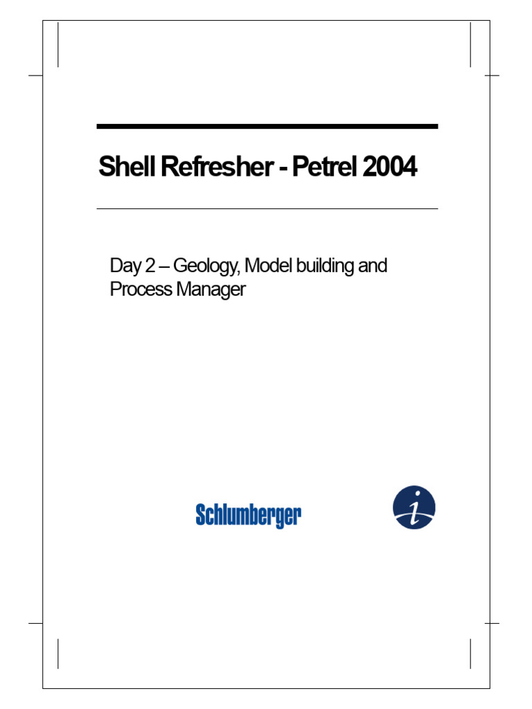 PETREL Shell_refresher_day2 | PDF | Petroleum Reservoir | Seismology