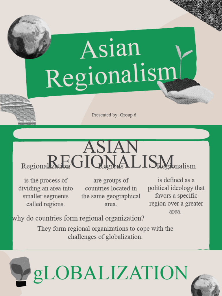 Asian Regionalism | PDF | Globalization | European Union
