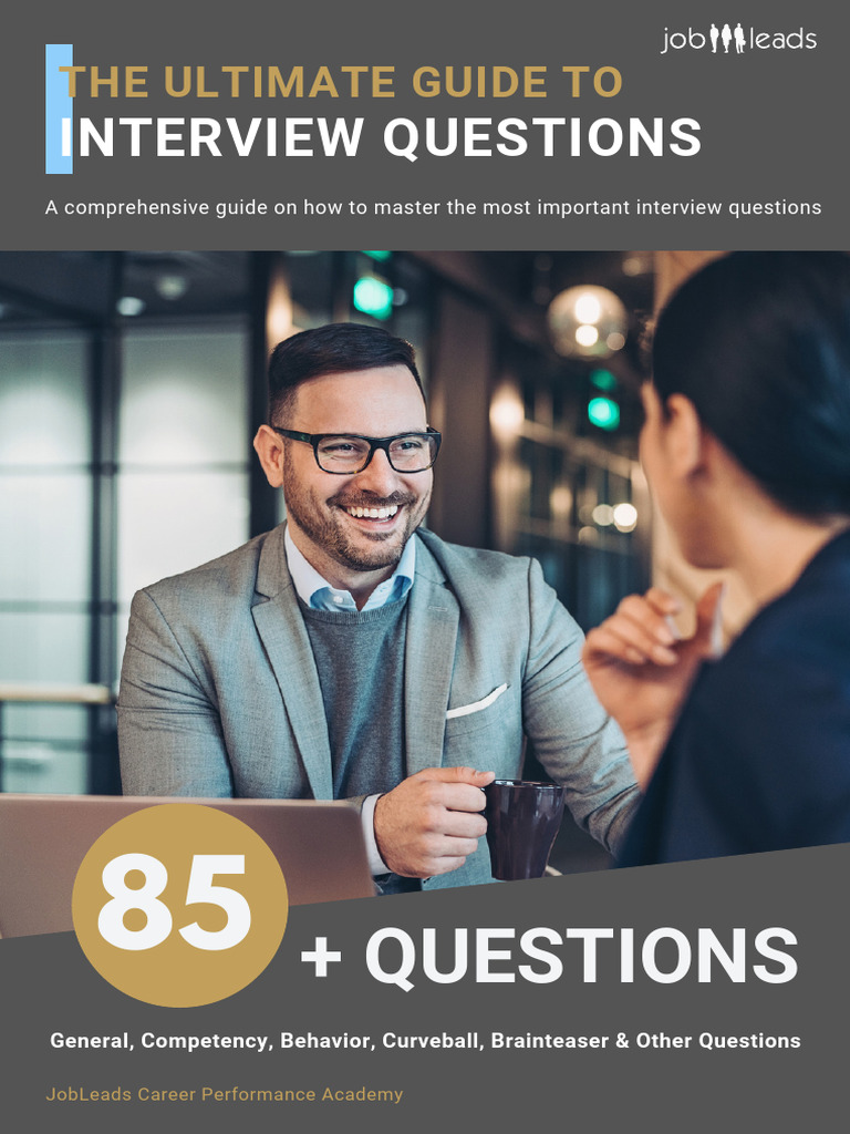 Interview Questions: The Ultimate Guide To | PDF | Employee Retention ...