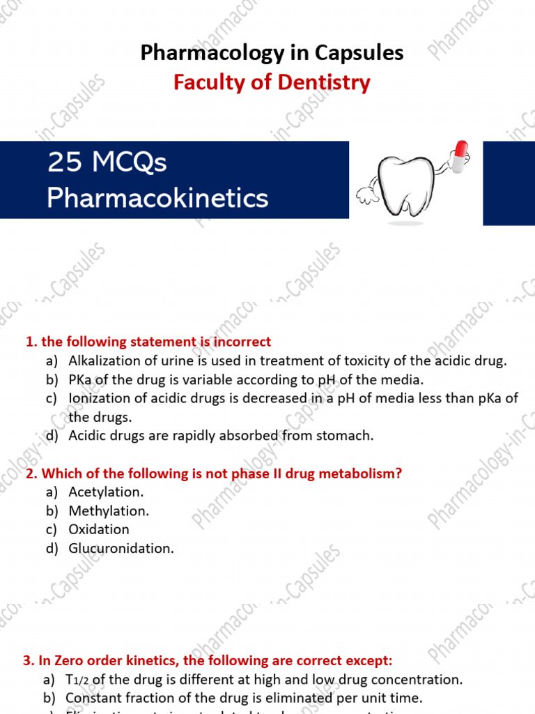 25 MCQs Kinetics | PDF | Pharmacokinetics | Bioavailability