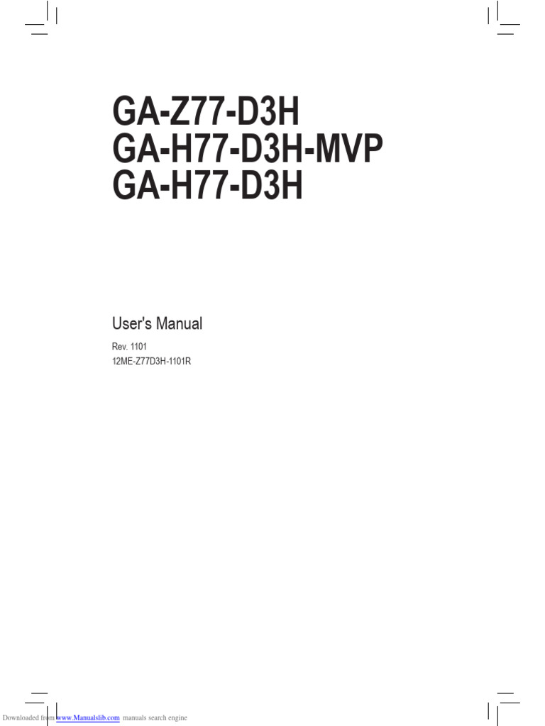 GA-Z77-D3H GA-H77-D3H-MVP GA-H77-D3H: User's Manual | PDF | Bios | Computer Engineering