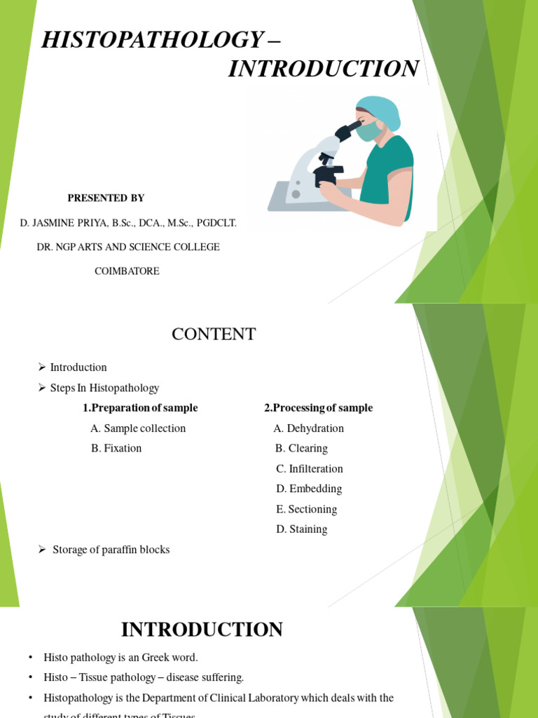 Histopathology - : Presented by | PDF | Staining | Histopathology