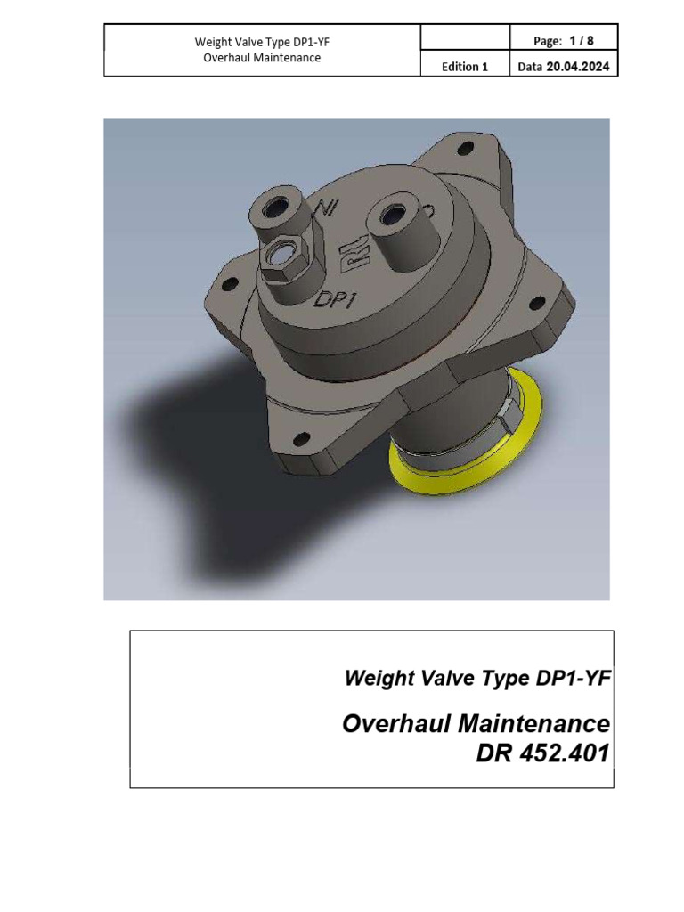 DP1-YF Weight Valve Overhaul Guide | PDF | Valve | Piston
