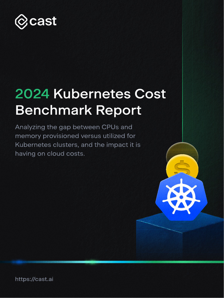 2024 Kubernetes Cost Benchmark Report | PDF