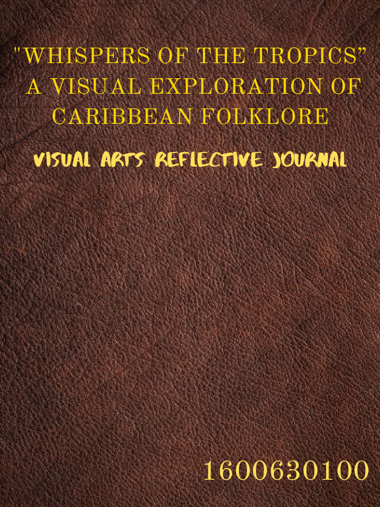 Whispers of The Tropics" A Visual Exploration of Caribbean Folklore ...