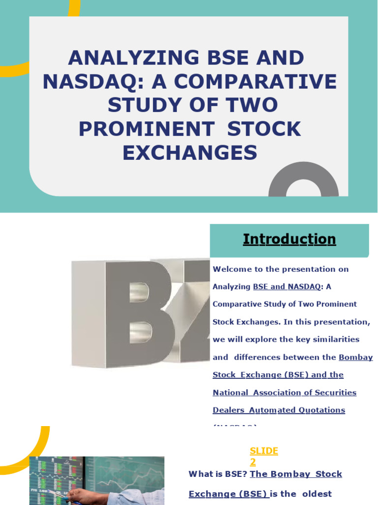 Analyzing Bse and Nasdaq: A Comparative Study of Two Prominent Stock ...