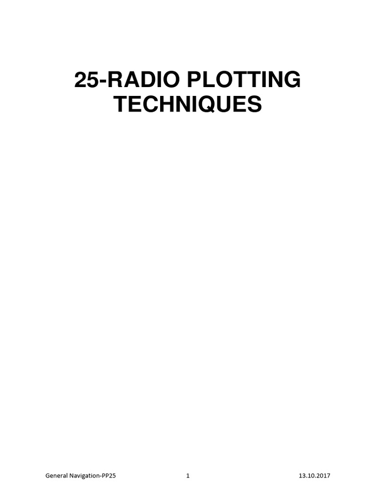 Gennav 25-RADIO PLOTTING TECHNIQUES | PDF | Radio | Measuring Instrument