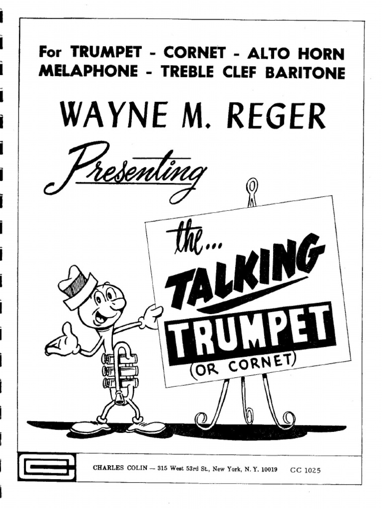 Wayne M. Reger - The Talking Trumpet | PDF
