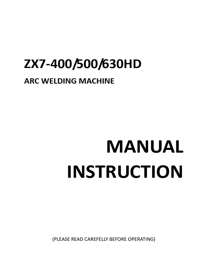 ZX7-400/500/630HD Welding Manual | PDF | Welding | Construction