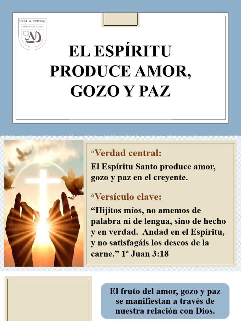 El Espiritu Produce Amor Gozo y Paz | PDF | Fruto Del Espiritu Santo | Paz