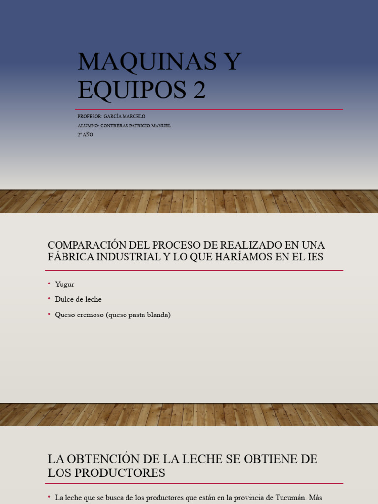 Maquinas y Equipos 2 Contreras Patricio Manuel | PDF | Queso | Yogur