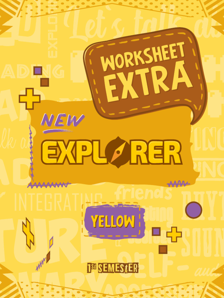 Is Essential Explorer Yellow Worksheets Extras 1S | PDF