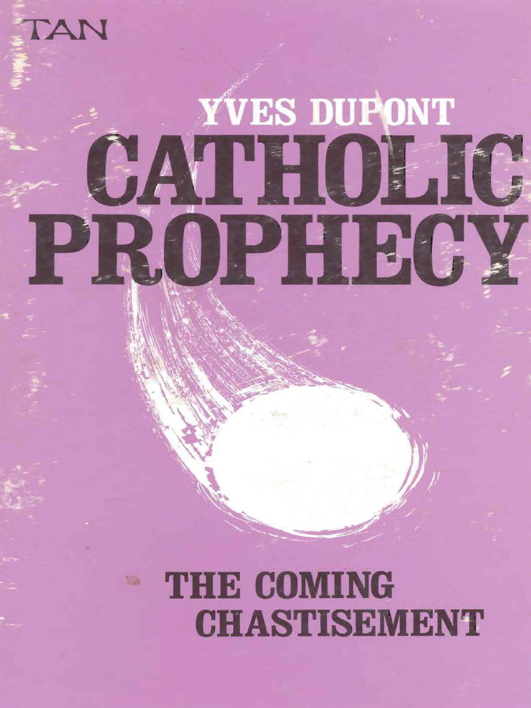 Catholic Prophecy | PDF | Revelation | Jesus