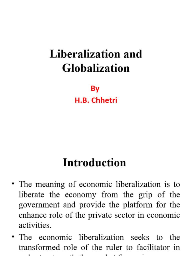 Liberalization and Globalization | PDF | Globalization | Exports