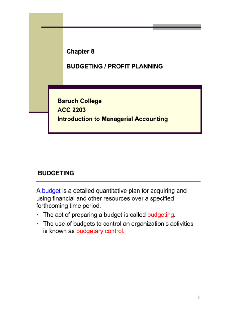 CHAPTER 8 Budgeting - Spring 2024 | PDF | Balance Sheet | Budget