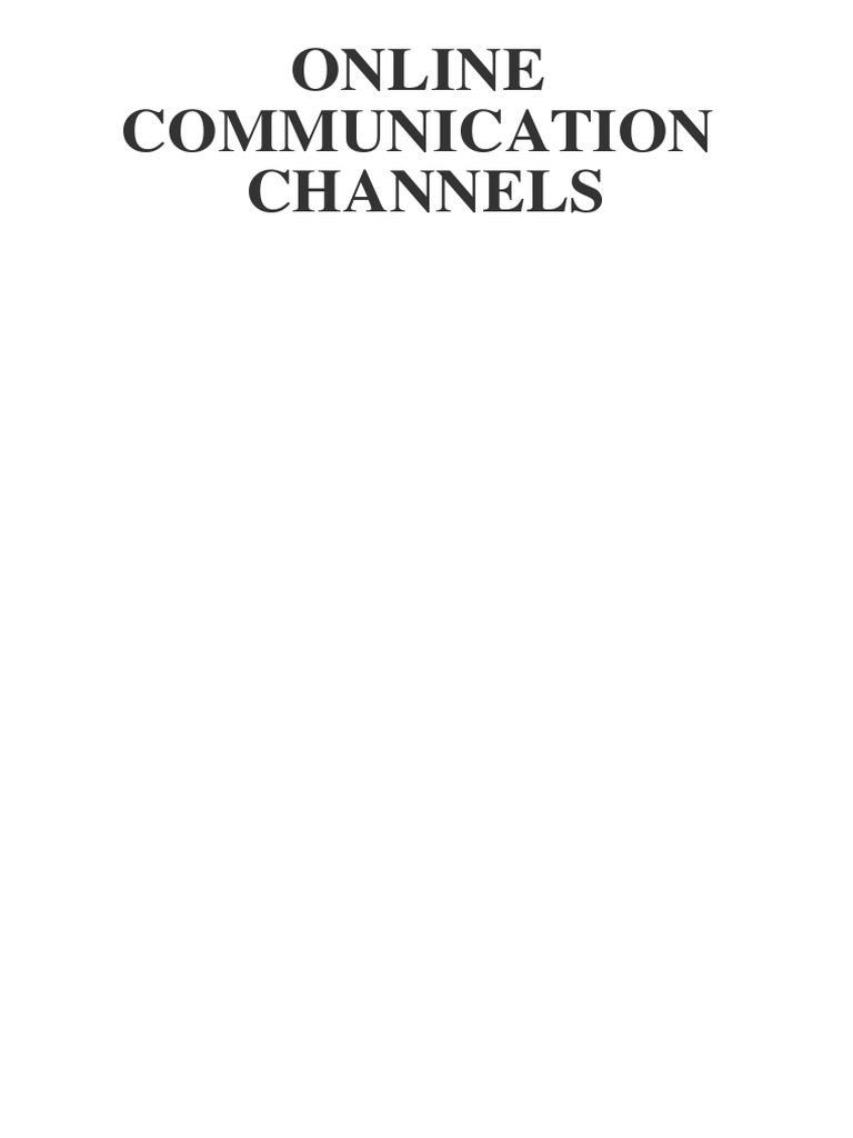 ONLINE_COMMUNICATION_CHANNELS | PDF | Social Media | Popular Culture ...