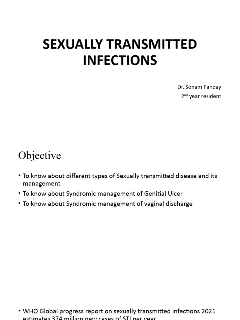 Sexually Transmitted Infections: Dr. Sonam Panday 2 Year Resident | Download Free PDF | Sexually ...