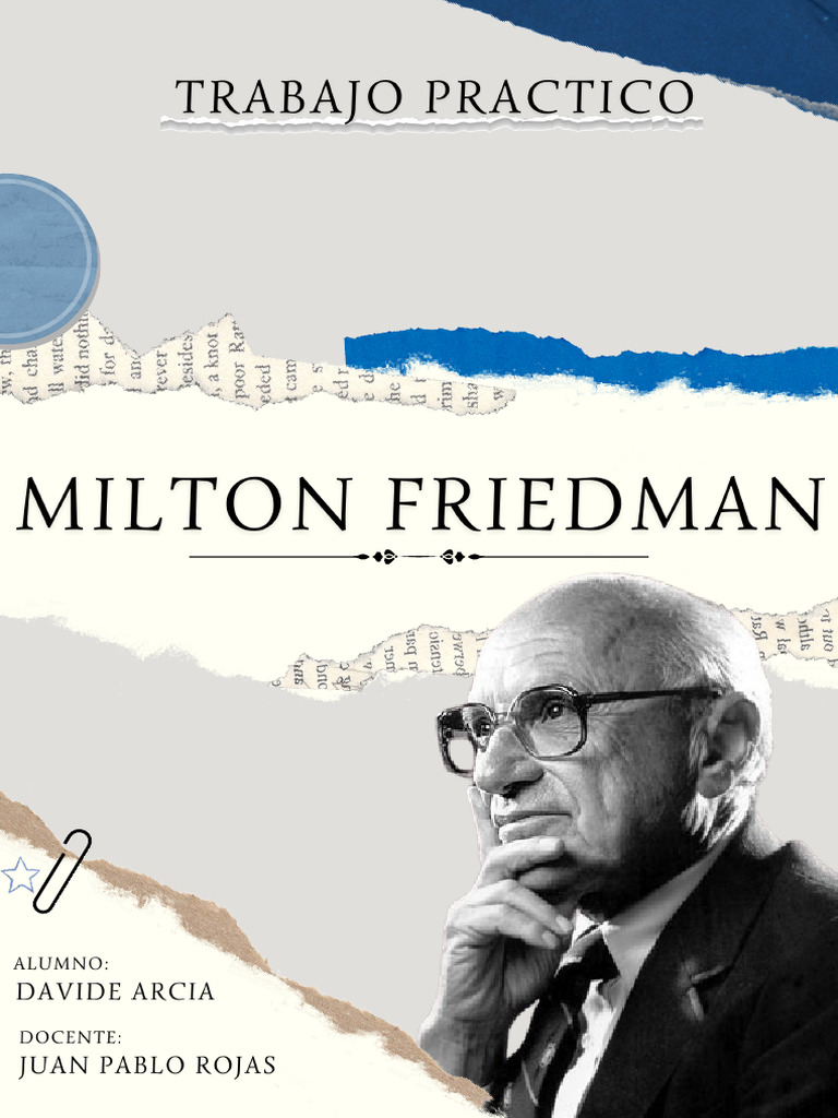 Milton Friedman | PDF | Milton Friedman | Inflación Milton Friedman | PDF | Milton Friedman | Inflación