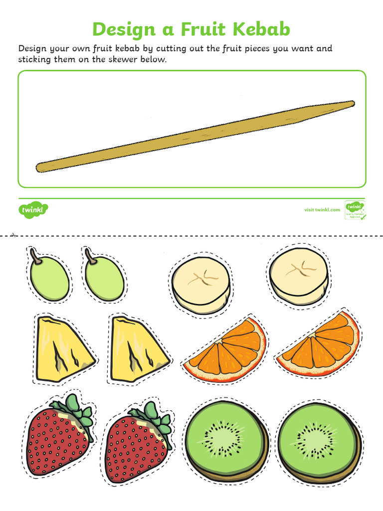 T TP 1626765427 Design A Fruit Kebab Cutting Skills Activity Ver 2 | PDF