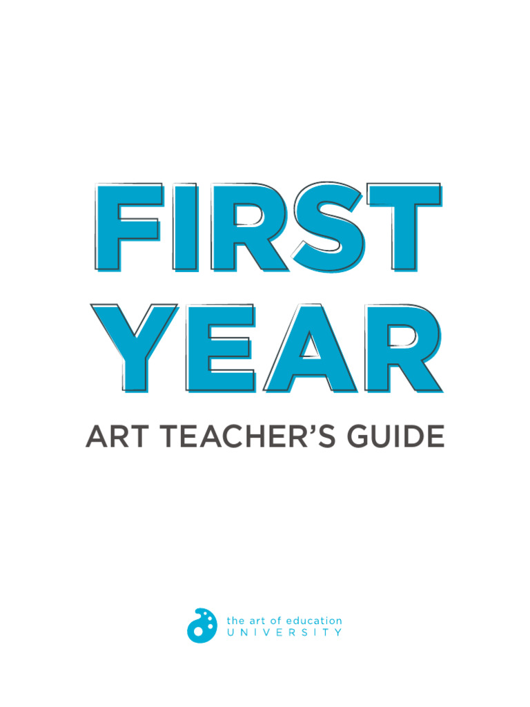 First Year Art Teachers Guide Download | Download Free PDF ...