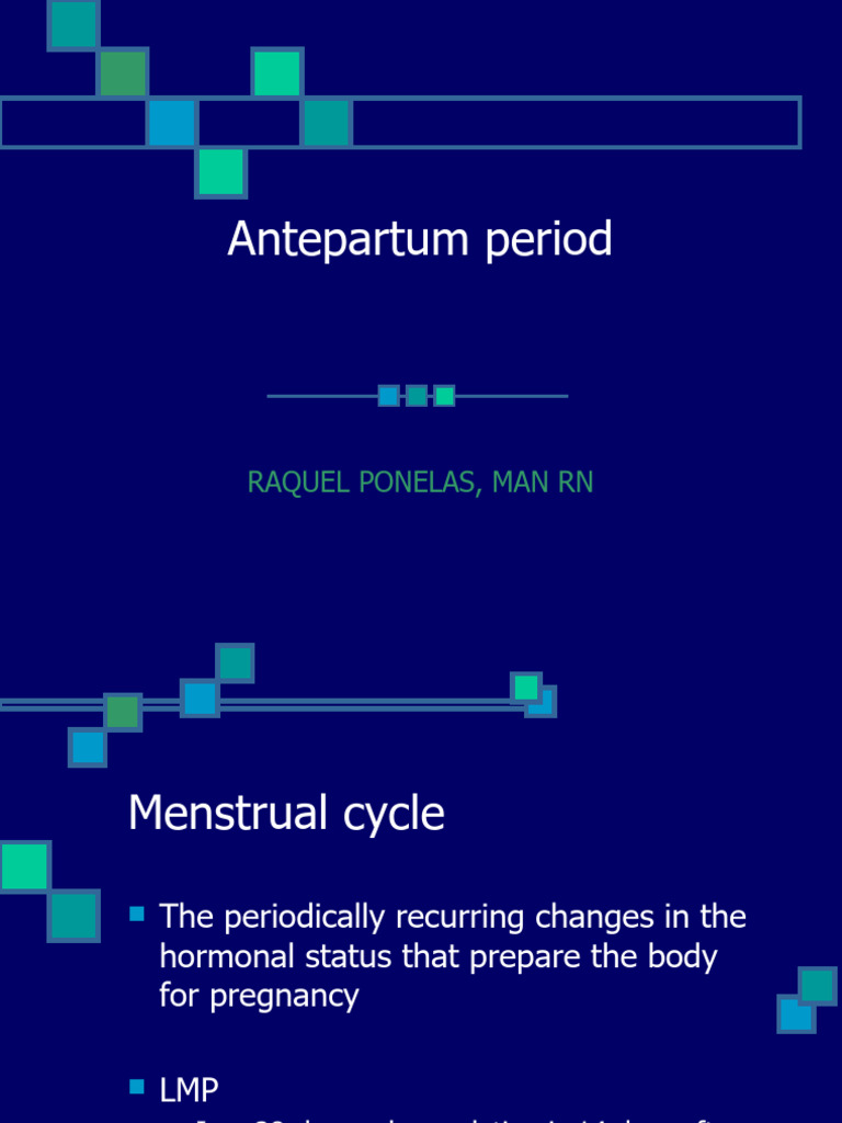 Antepartum-period | PDF | Menstrual Cycle | Prenatal Development