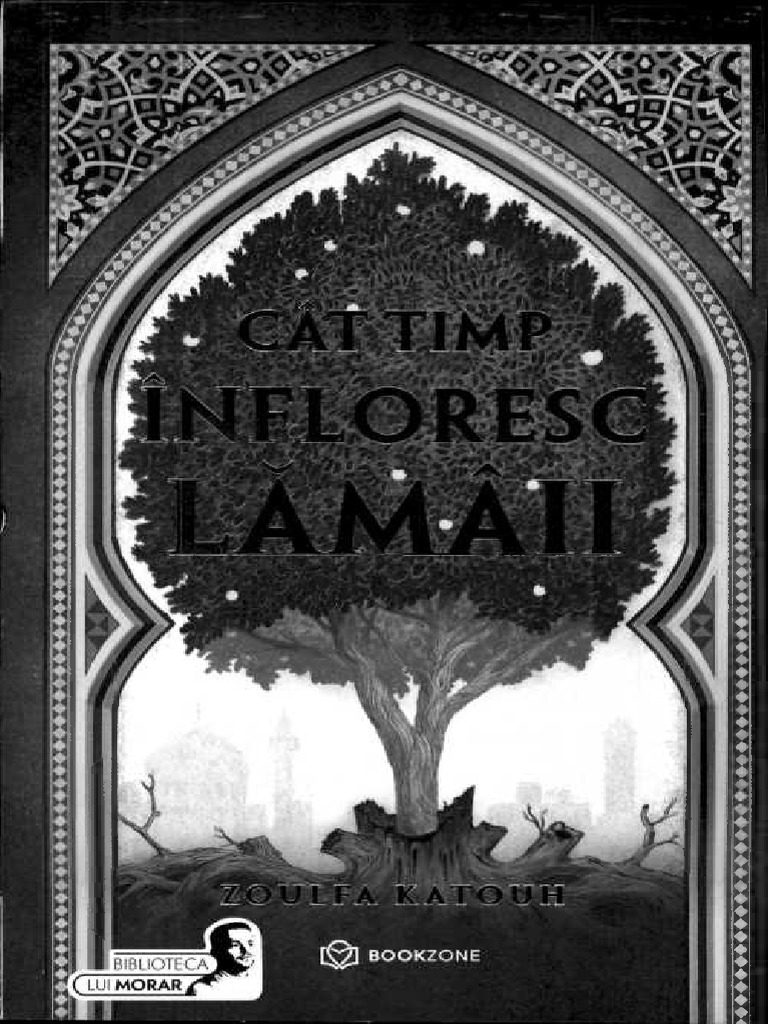 Zoulfa Katouh - Cât Timp Înfloresc Lămâii | PDF