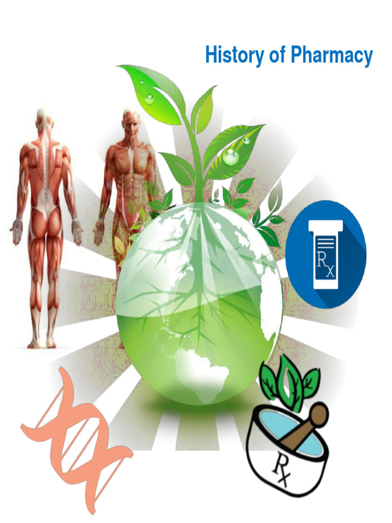 History of Pharmacy-Full | PDF | Pharmacy | Medicine