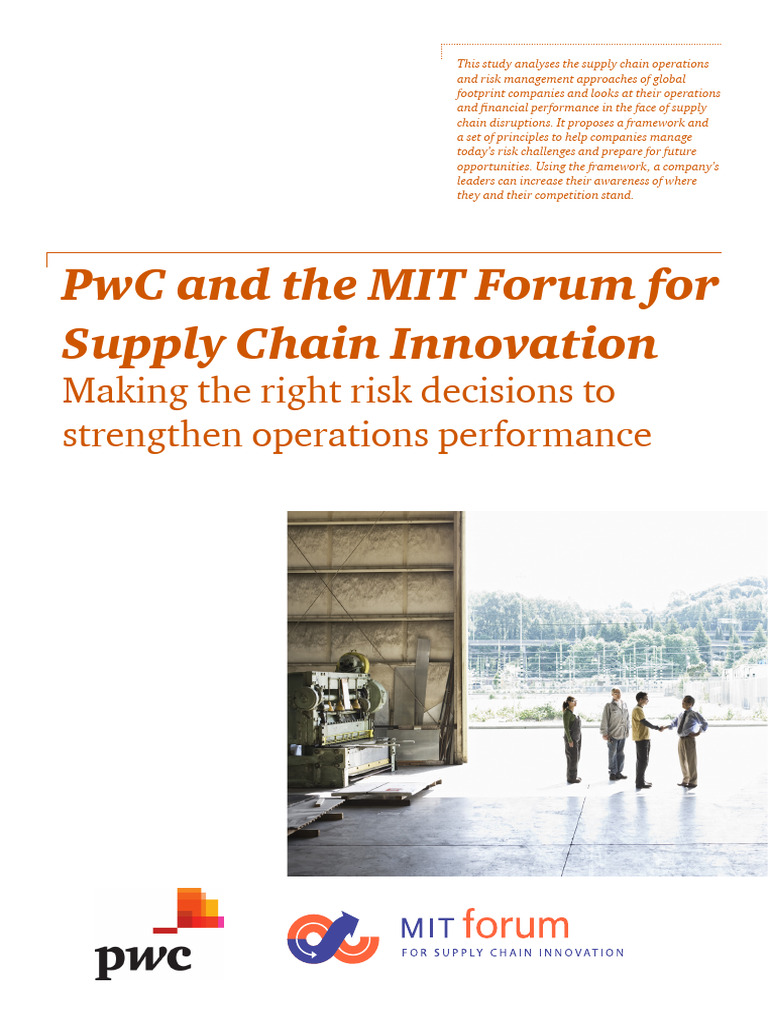 PWC and The Mit Forum For Supply Chain Innovation Making The Right Risk ...