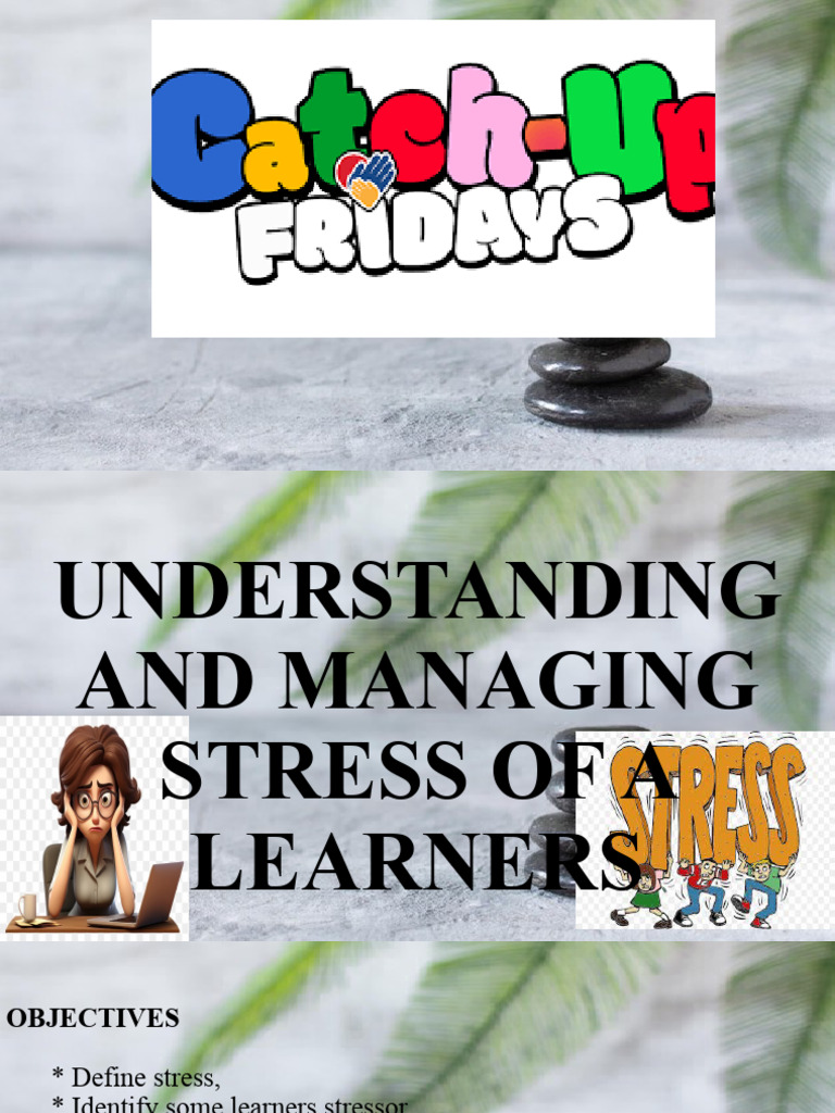 Managing Learner Stress Effectively | PDF | Stress (Biology) | Anxiety