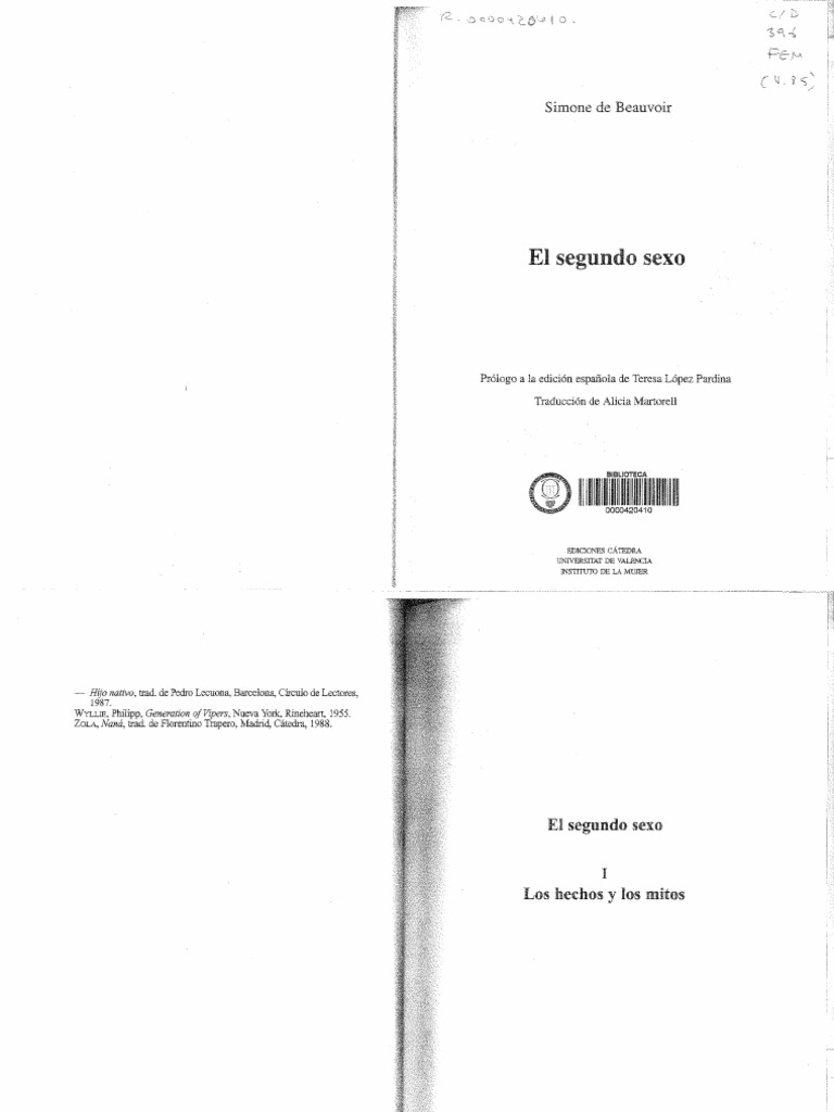 S. de Beauvoir, El segundo sexo (Introducción y cap. X Situación y carácter de la mujer). | PDF